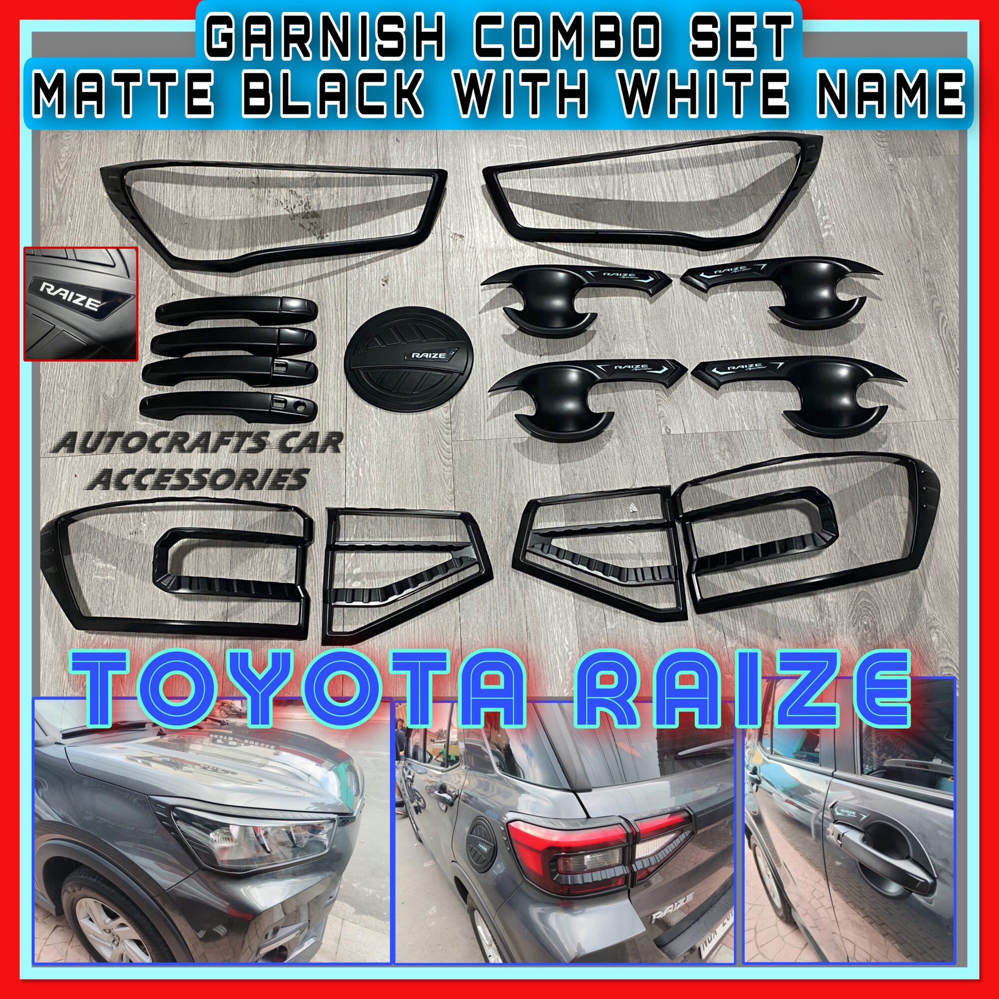 TOYOTA RAIZE 2022-2023 GARNISH COMBO SET WHITE NAME (RAIZE ACCESORIES ...
