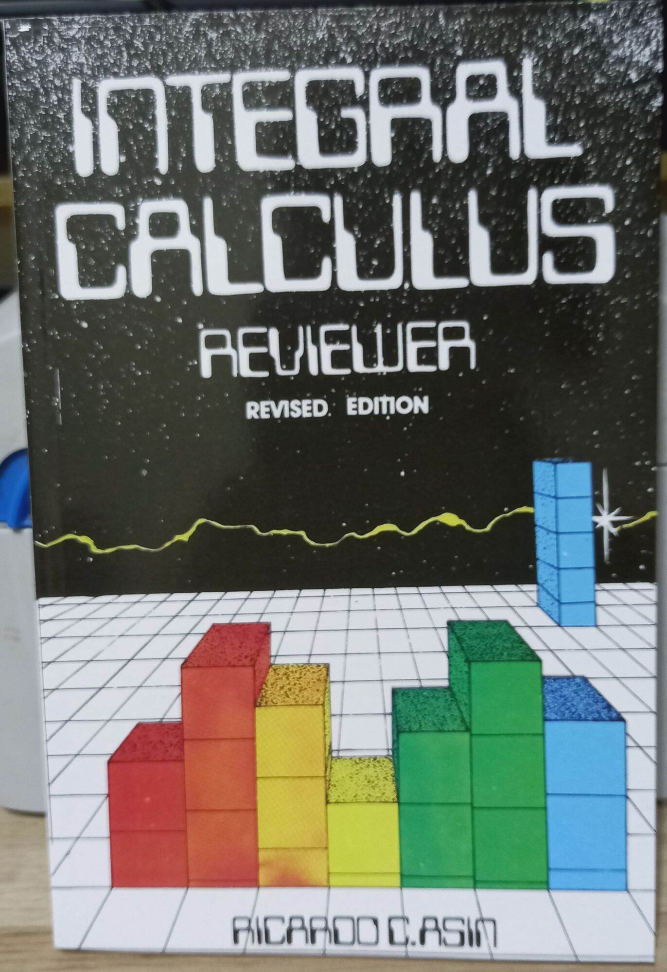 INTEGRAL CALCULUS REVIEWER - R.C. Asin | Lazada PH