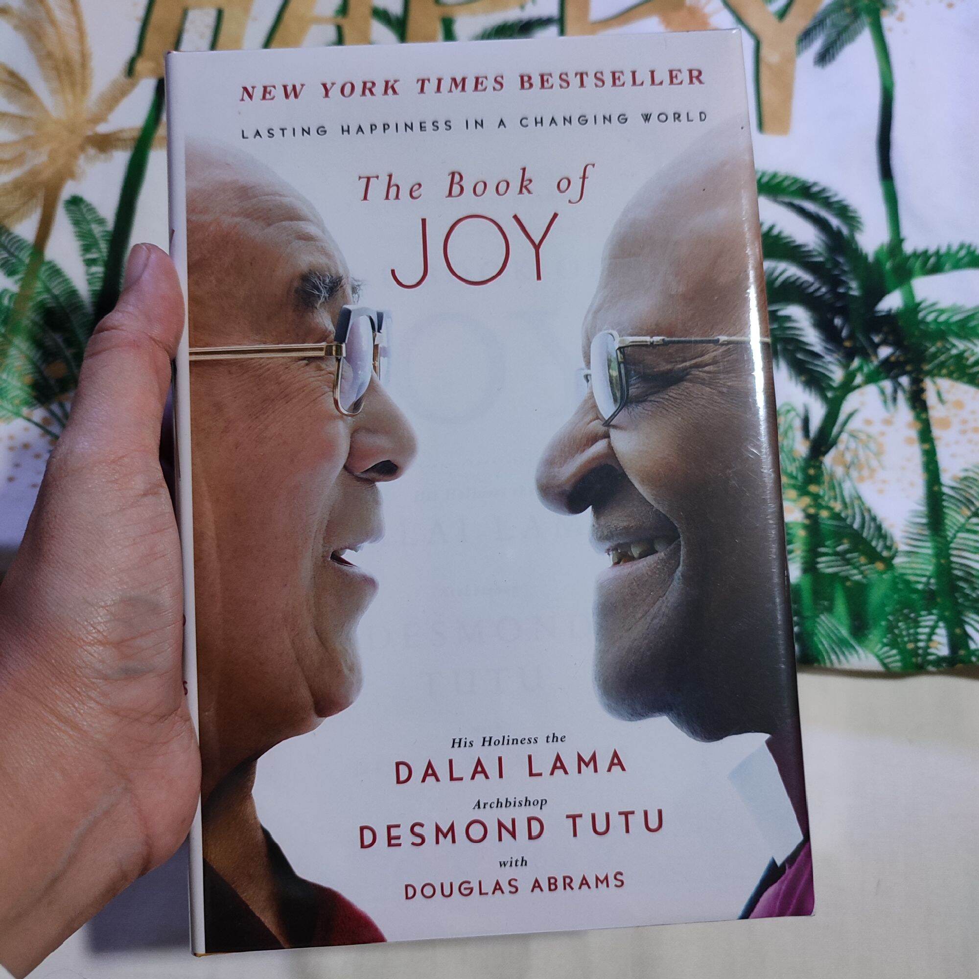 The Book of Joy: Lasting Happiness in a Changing World by Dalai Lama ...