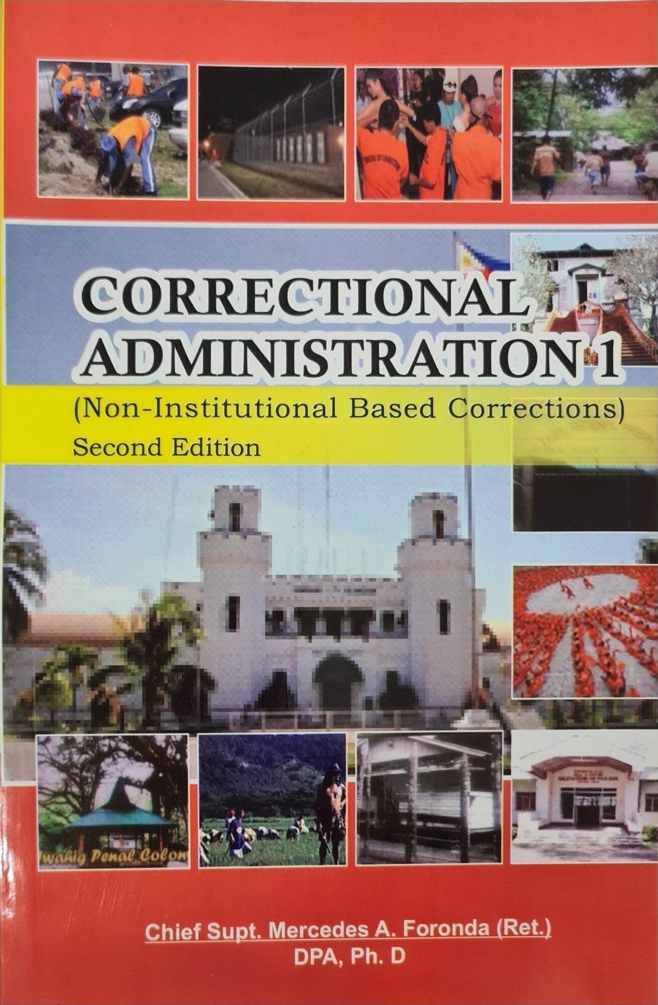 Correctional Administration ( Non-Institutional Based Corrections) 2nd ...