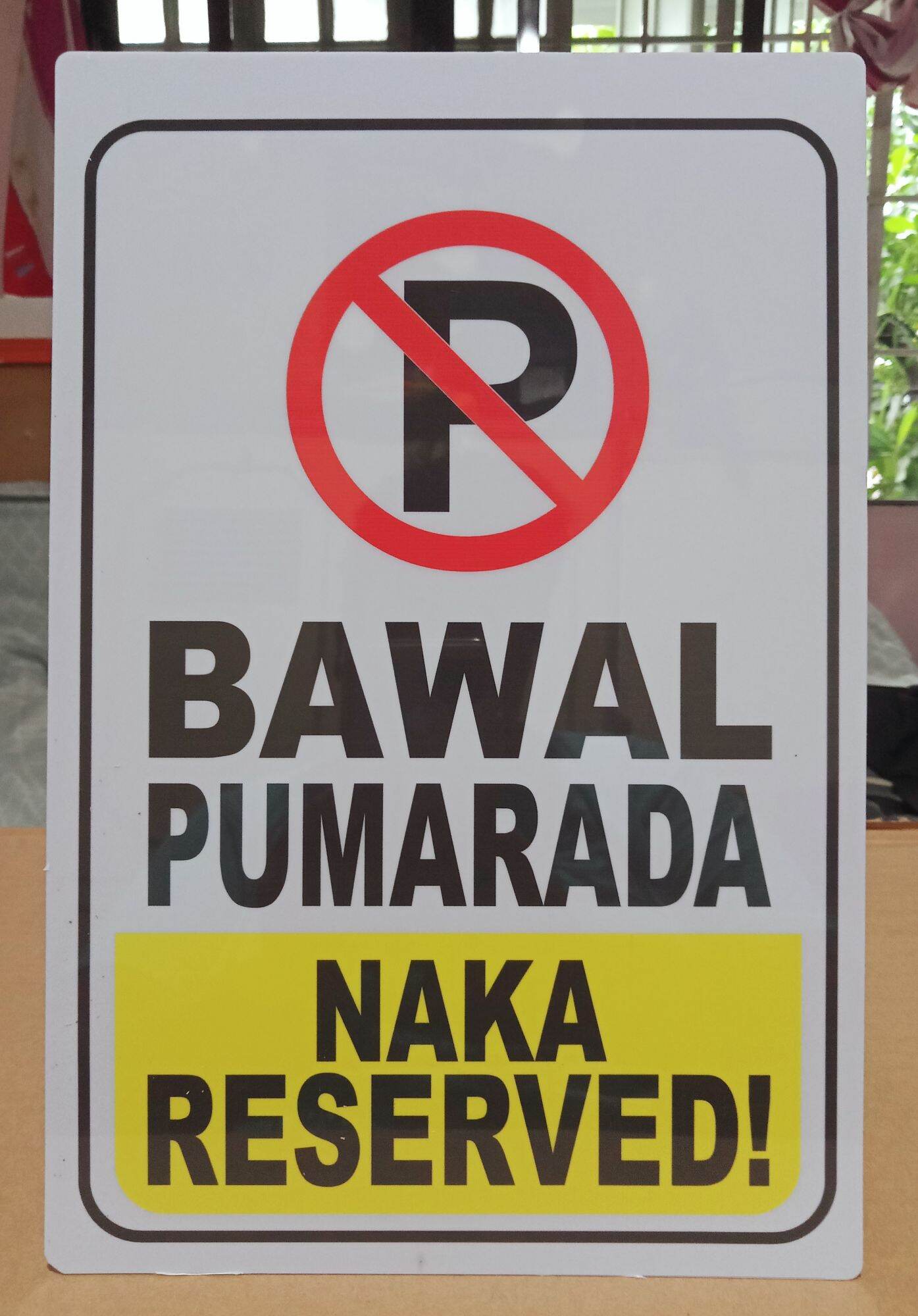 BAWAL PUMARADA NAKA RESERVED PVC SIGNAGE 7.8X11 inches | Lazada PH