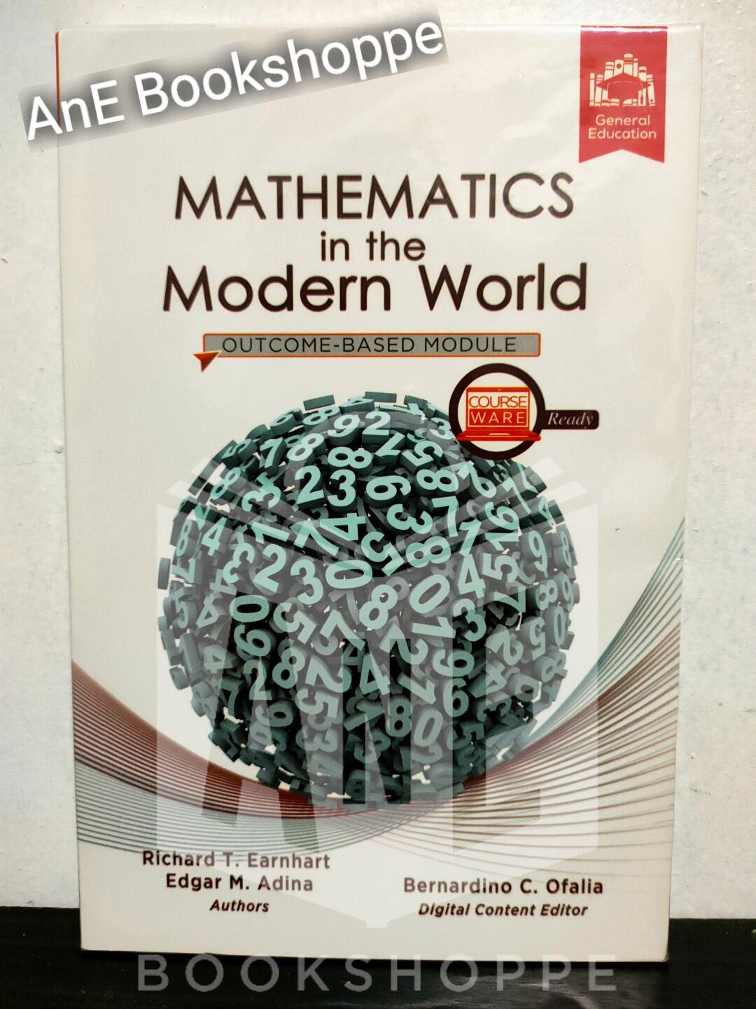 AUTHENTIC MATHEMATICS IN THE MODERN WORLD By Richard Earnhart And Edgar