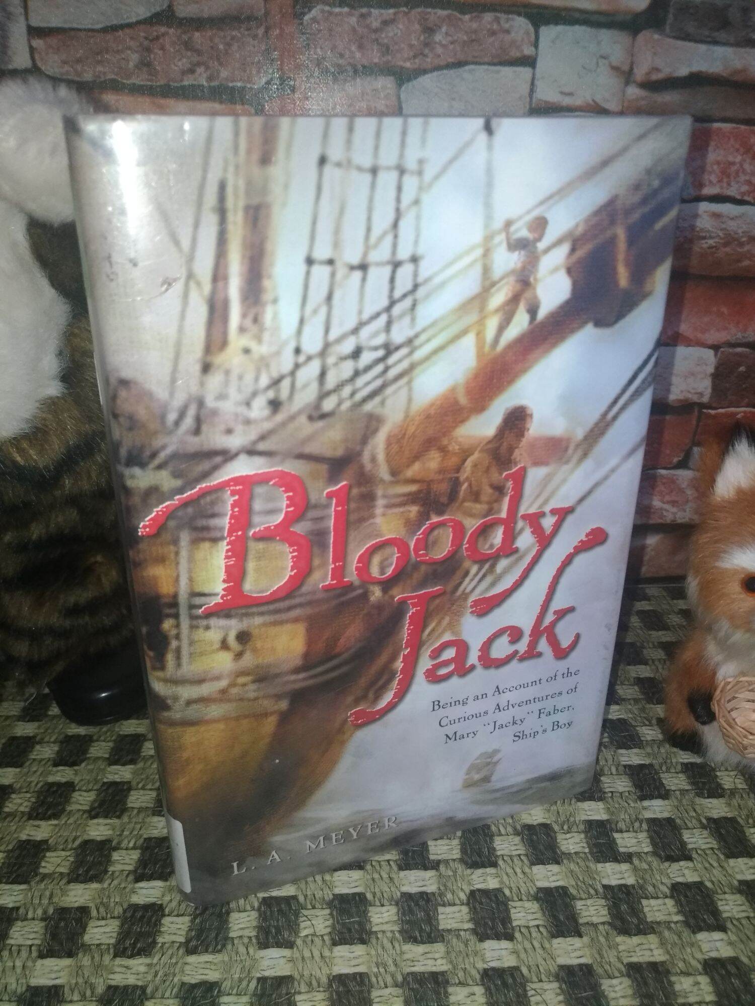 Bloody Jack : Being an Account of the Curious Adventures of Mary "Jacky ...