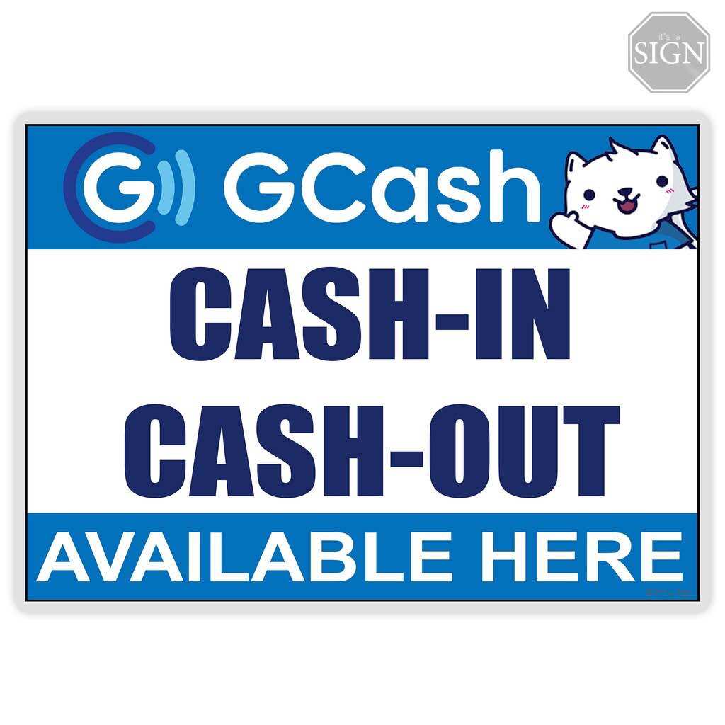 SIGNAGE GCASH CASH IN CASH OUT / SERVICE FEE / LOADING STATION | Lazada PH