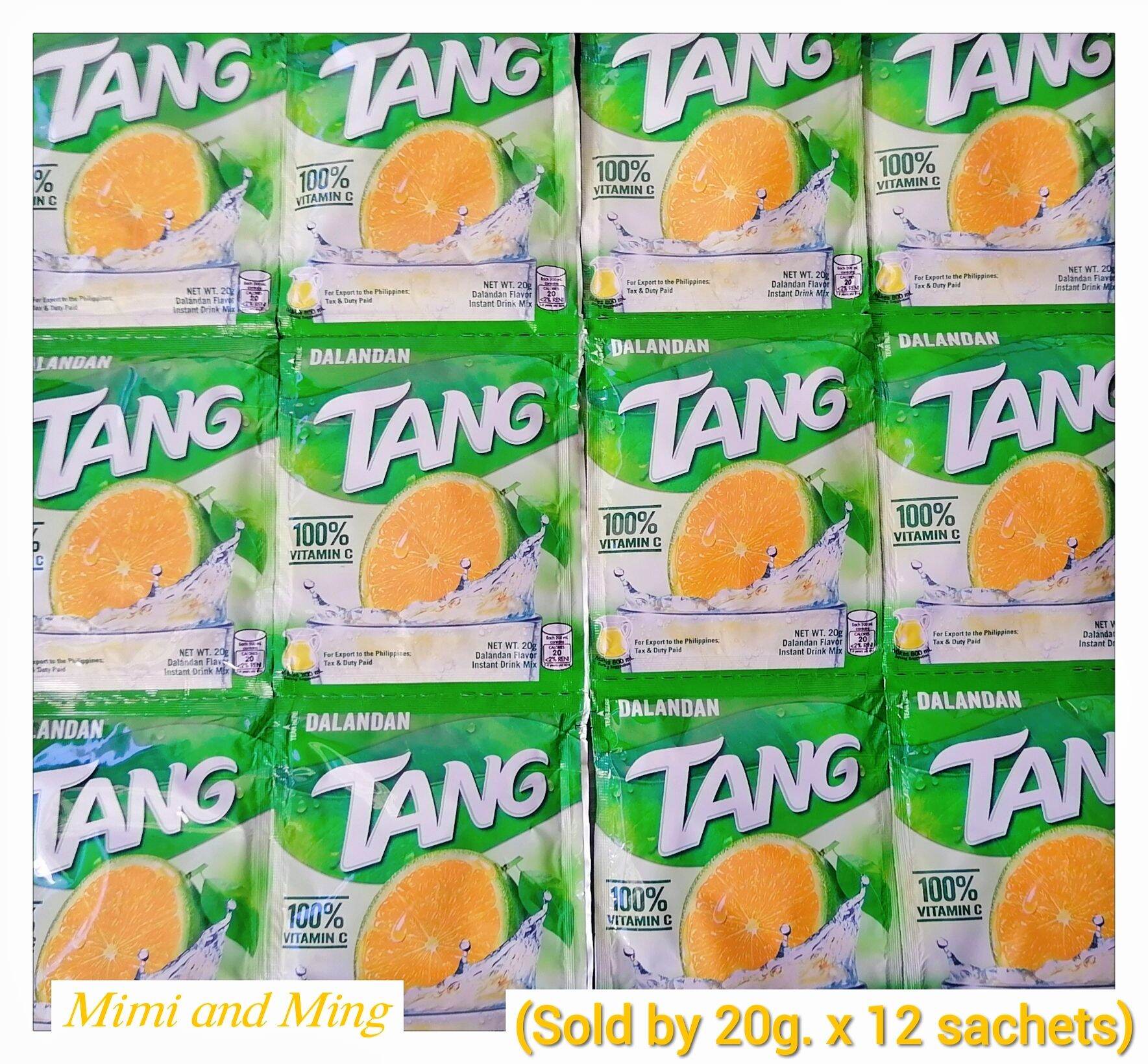 Tang Dalandan Flavor Instant Drink Mix. 100% Vitamin C. Net Weight: 20g ...