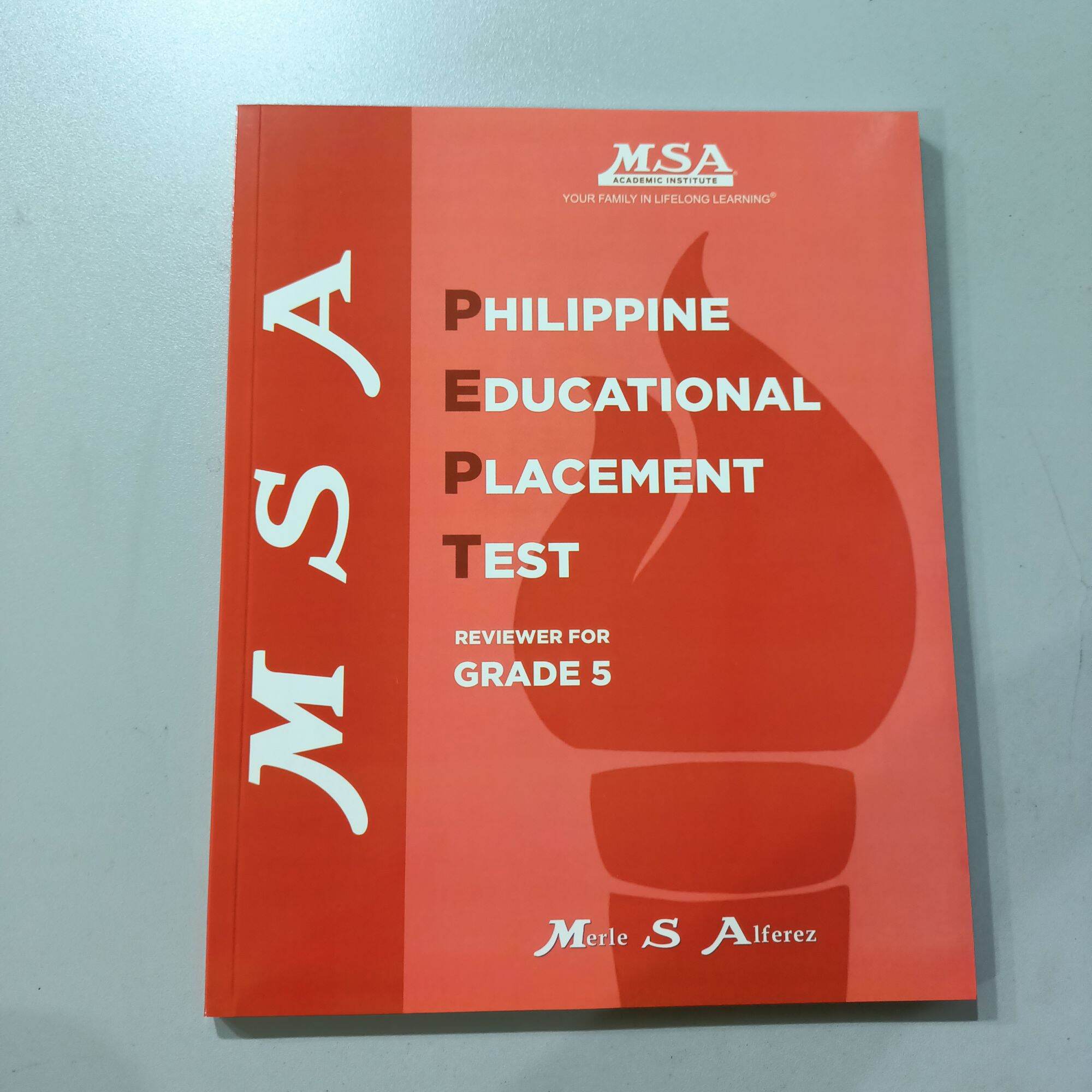 MSA PEPT Reviewer for Grade 5 By: Merle S.Alferez | Lazada PH