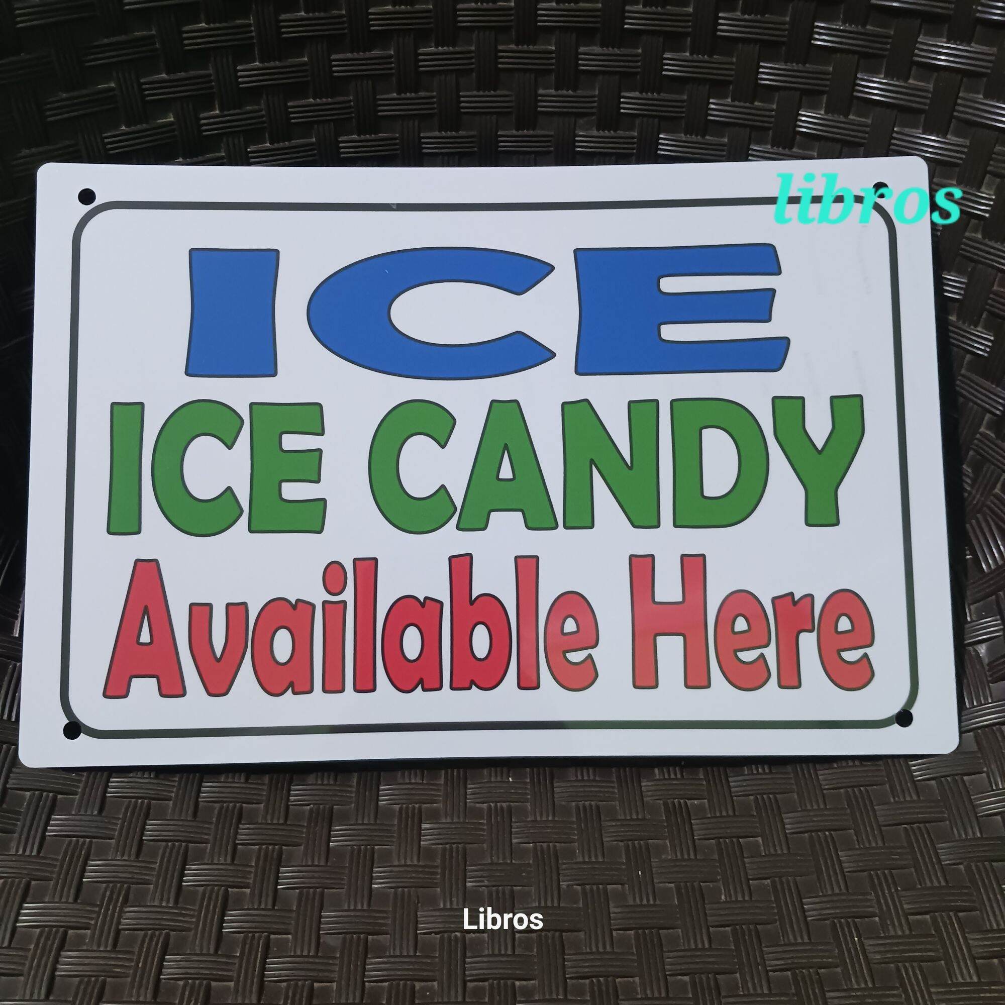 PVC A4 size Signage Ice Ice Candy Available Here | Lazada PH