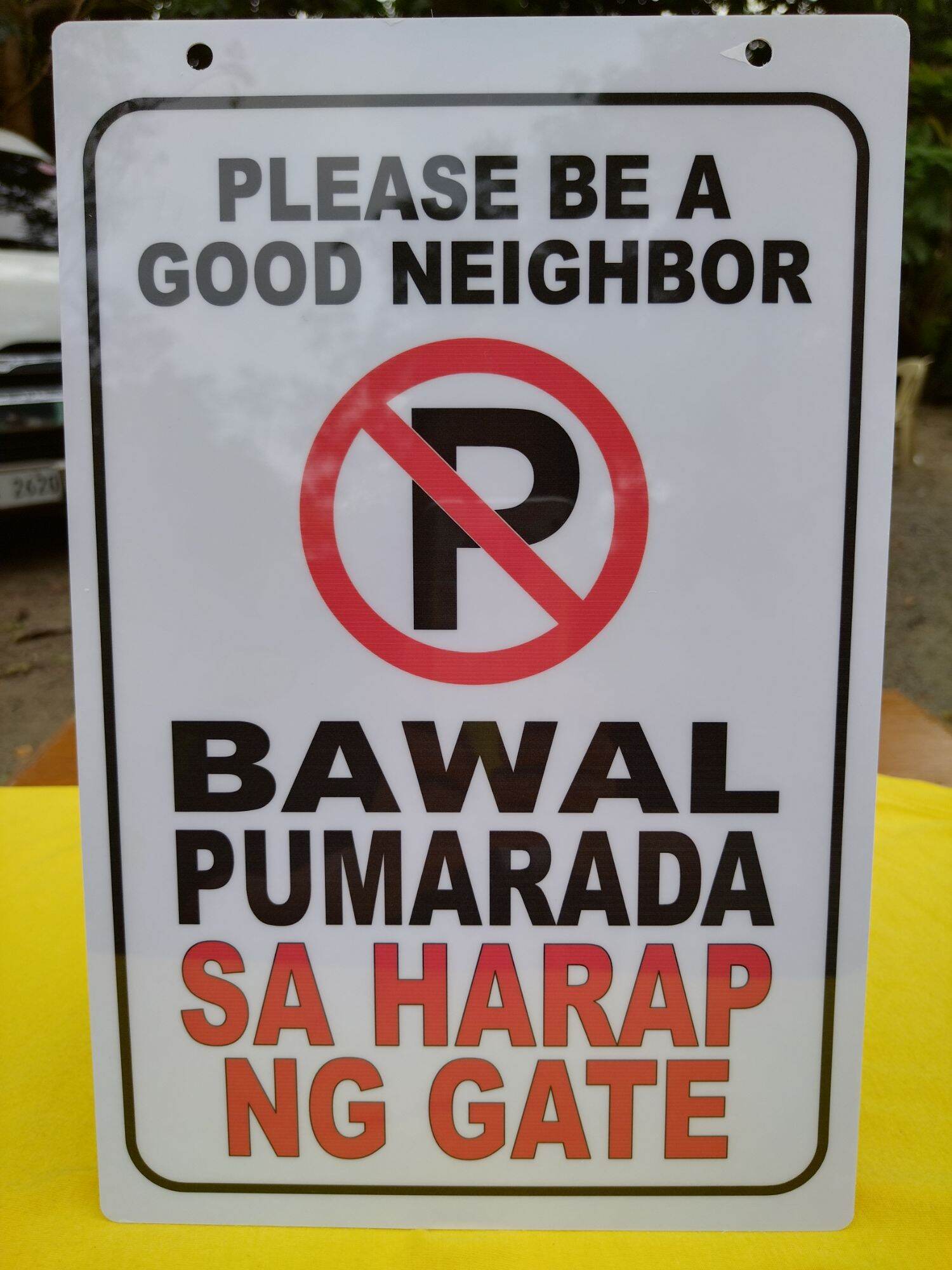 Please be a Good Neighbor. Bawal Pumarada sa Harap ng Gate. Signage PVC ...