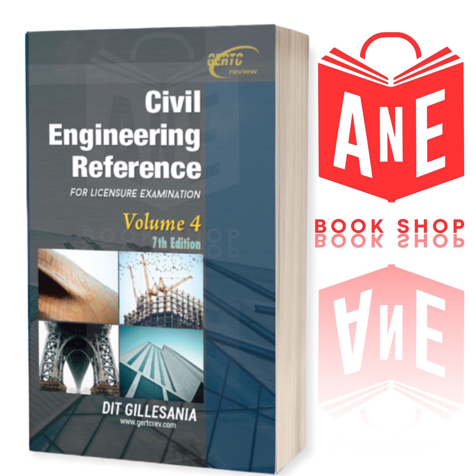AUTHENTIC Civil Engineering Reference for Licensure Examination Volume 4 7th edition by DIT ...