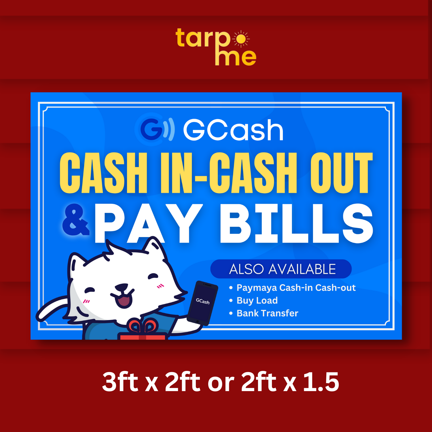 Gcash Cash-In Cash-Out And Paybills Tarpaulin by Tarpme.ph | Lazada PH