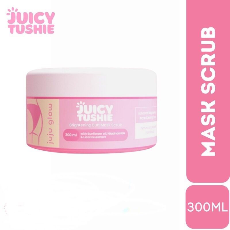 Juju Glow Juicy Tushie Brightening Butt Mask Scrub (300ml) | Lazada PH