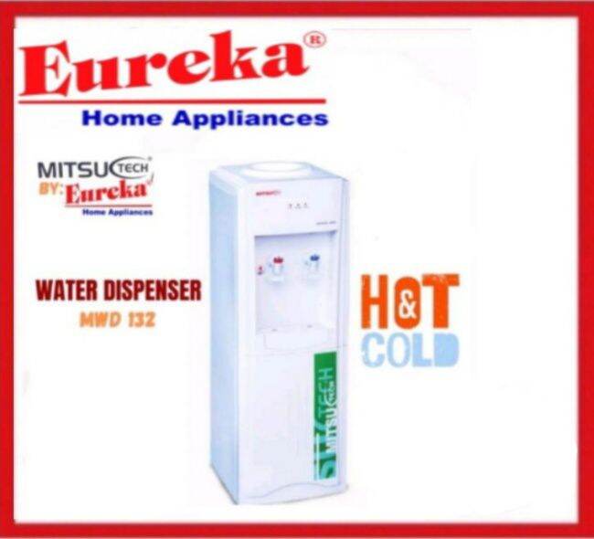EUREKA MITSU TECH. (HOT & COLD)WATER DISPENSER | MWD(131)(132) MODEL ...