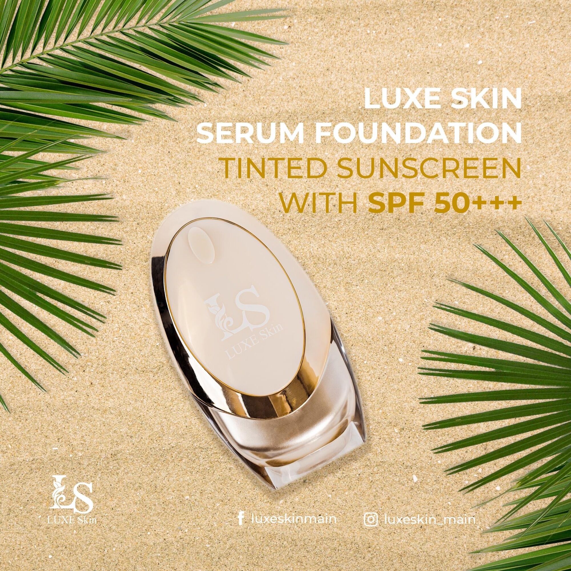 LUXE Skin Serum Foundation with SPF50+++ (45ml) [Authorized Distributor ...