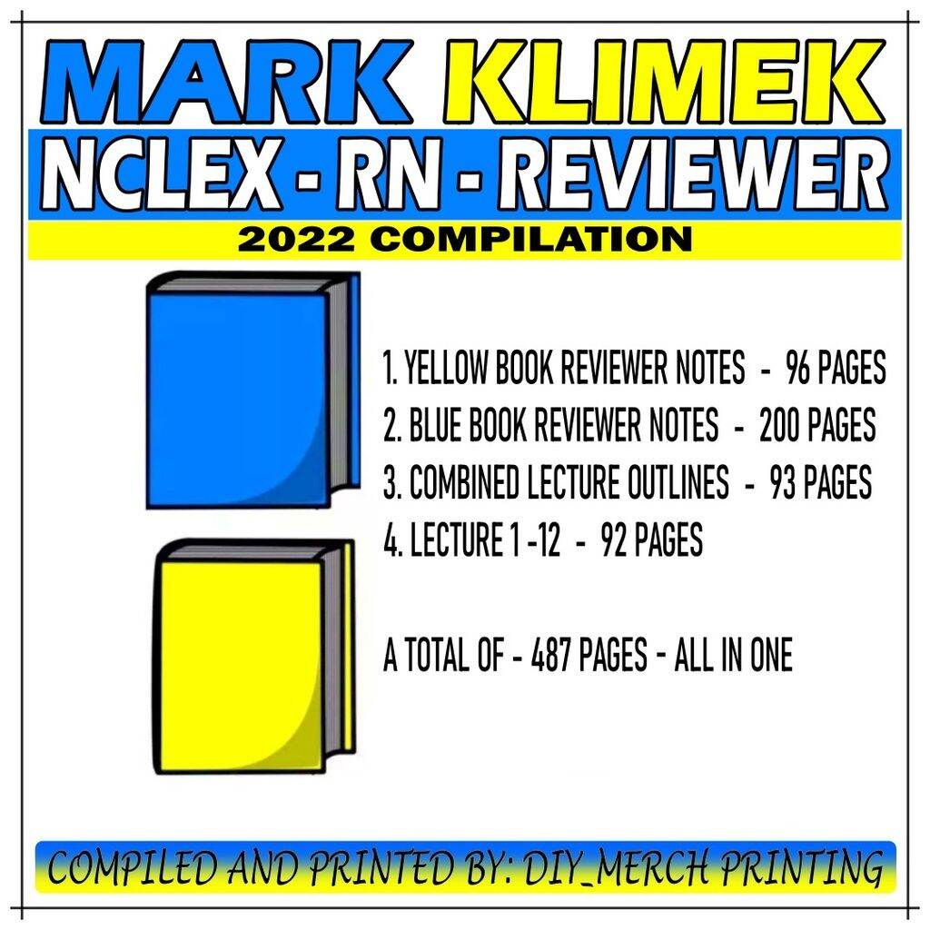 MARK KLIMEK- NCLEX-RN-REVIEWER ALL IN ONE (487 pages) A5&A4 sizes ...