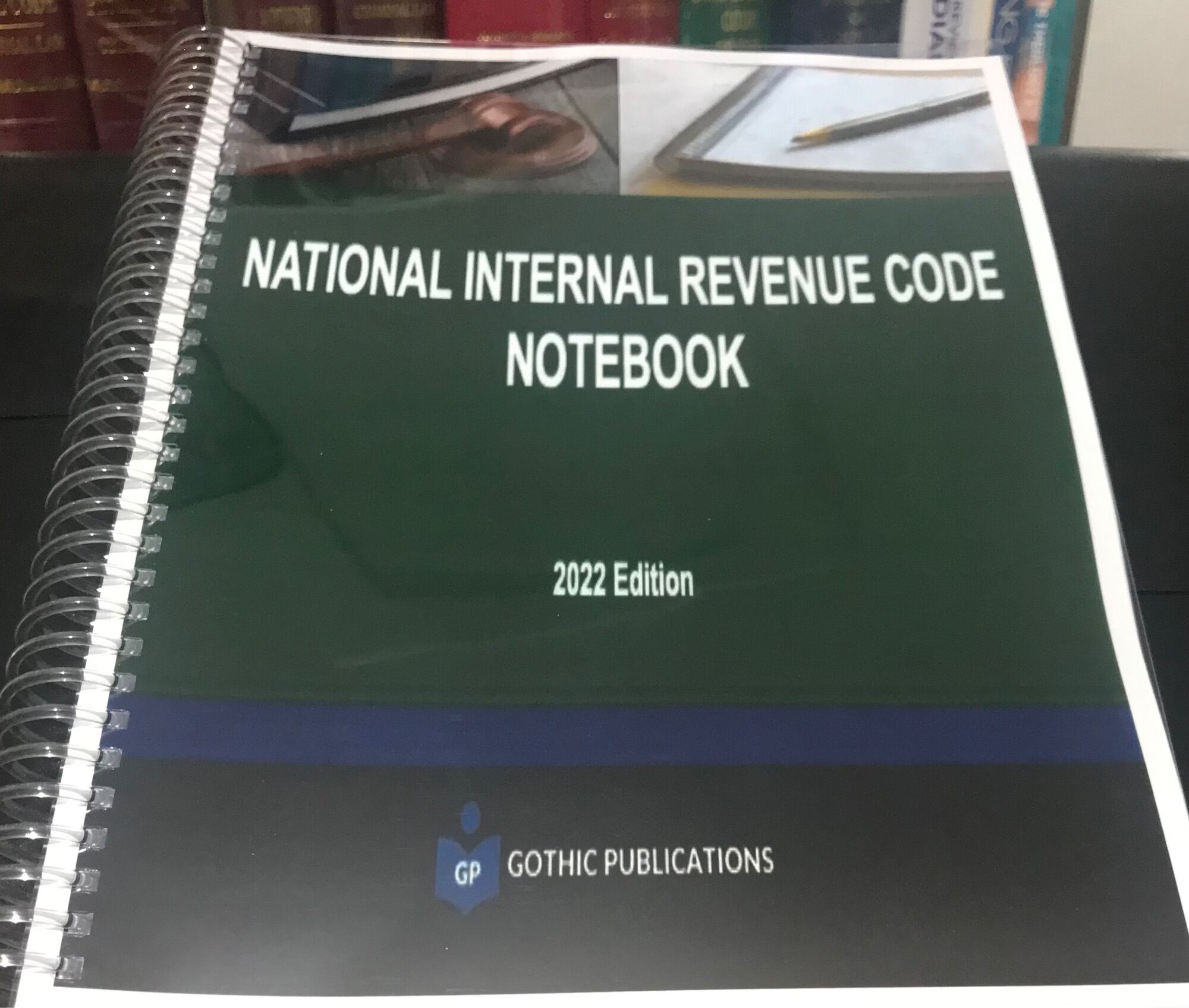 National Internal Revenue Code Notebook (2022 Edition)