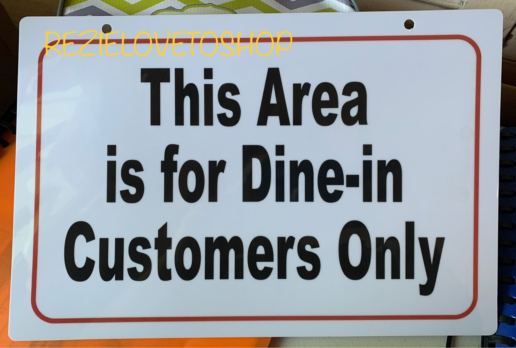 This Area is for Dine-in Customer Only PVC SIGNAGE 7.8x11 inches ...