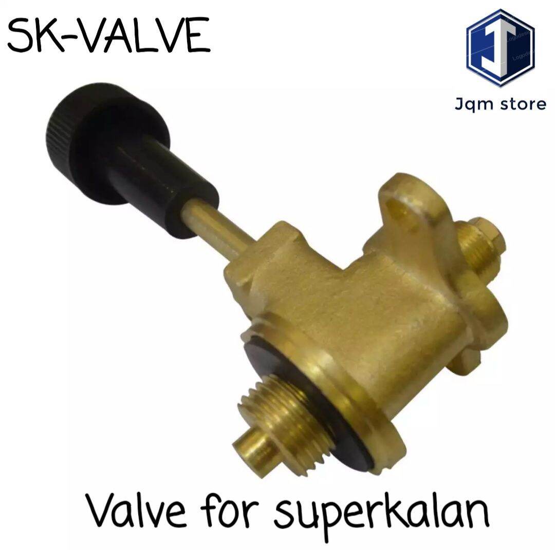 SUPERKALAN SK- VALVE | Lazada PH