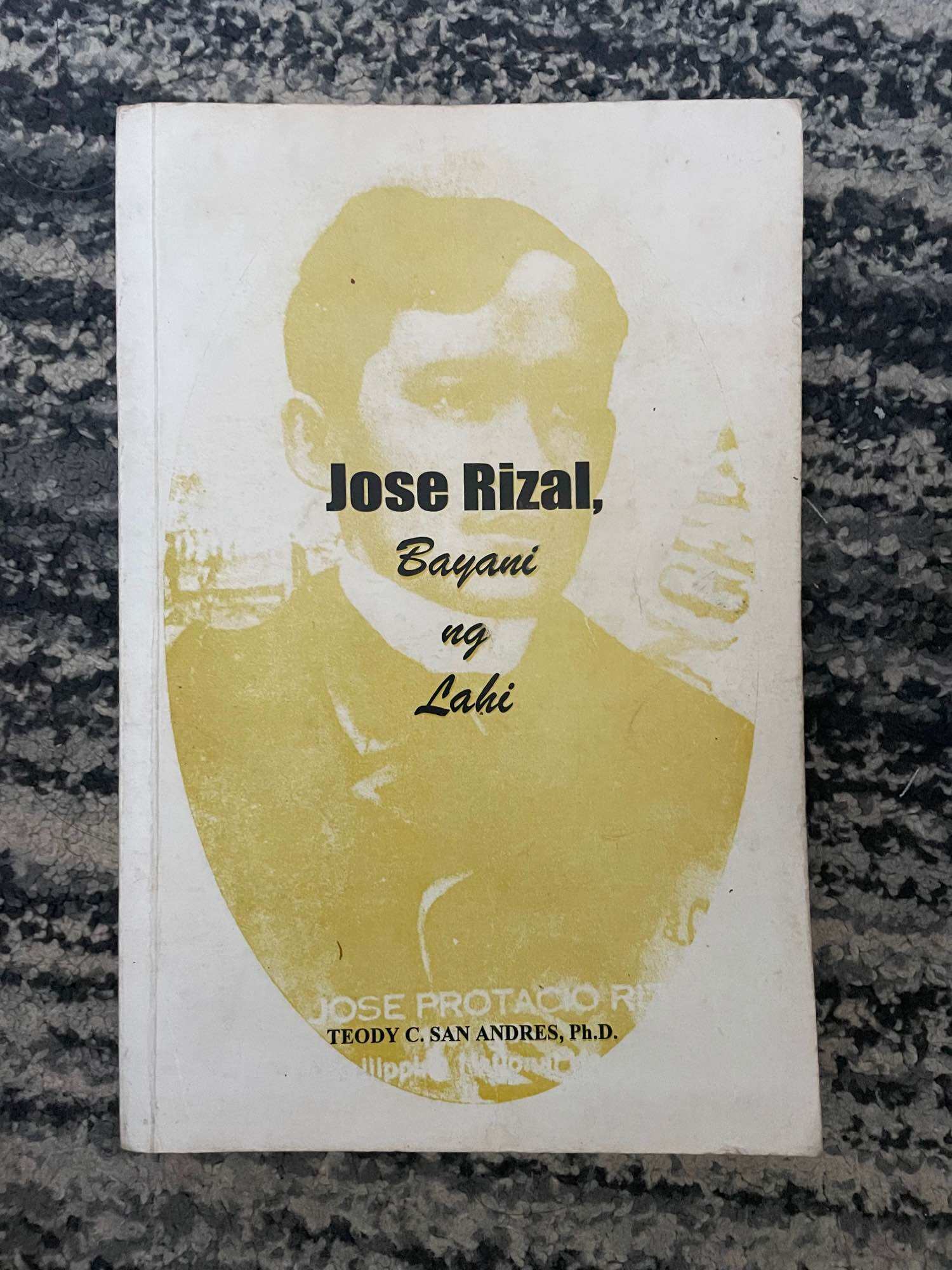 Jose Rizal Bayani Ng Lahi by Teody C. San Andres (preloved) | Lazada PH