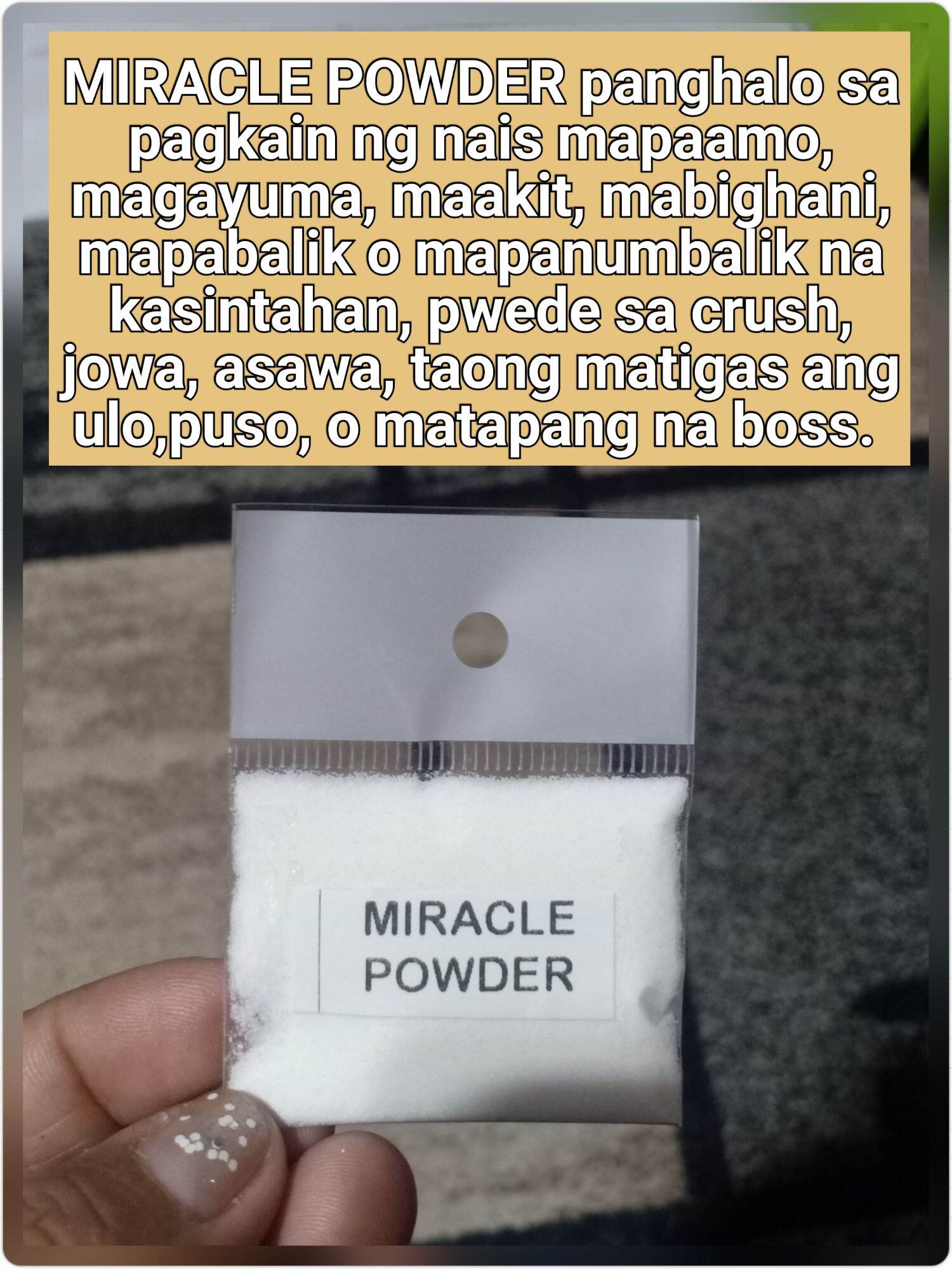 MIRACLE POWDER panghalo sa pagkain ng nais mapaamo, magayuma, maakit ...