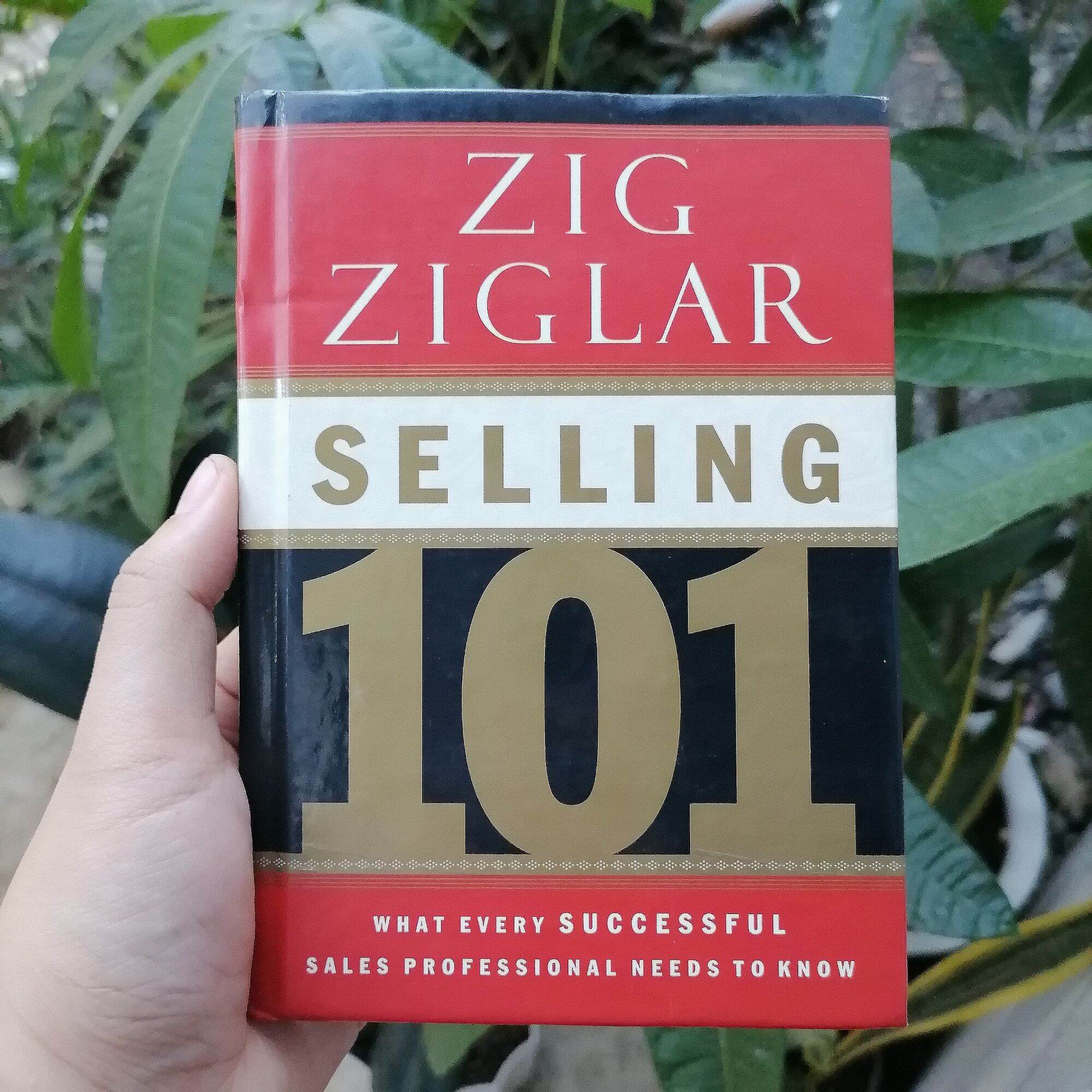 Selling 101: What Every Successful Sales Professional Needs to Know by Zig Ziglar | Lazada PH