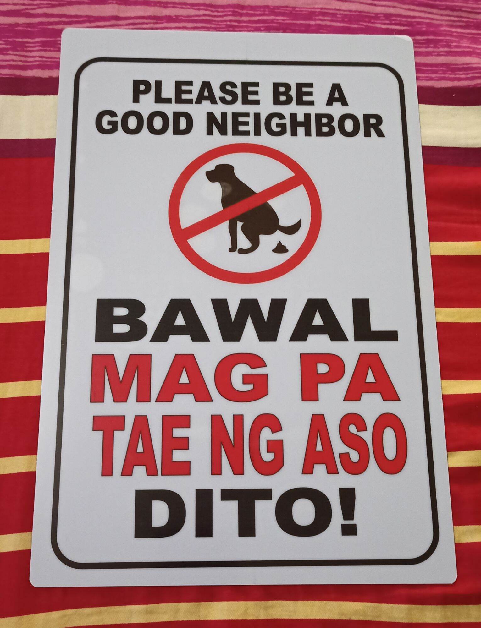 Bawal Mag Patae ng Aso Dito SIGNAGE Material: PVC Plastic (like ATM and ...