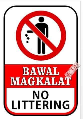 Bawal magkalat Signage, 8x11 inches size, PVC material like ID | Lazada PH