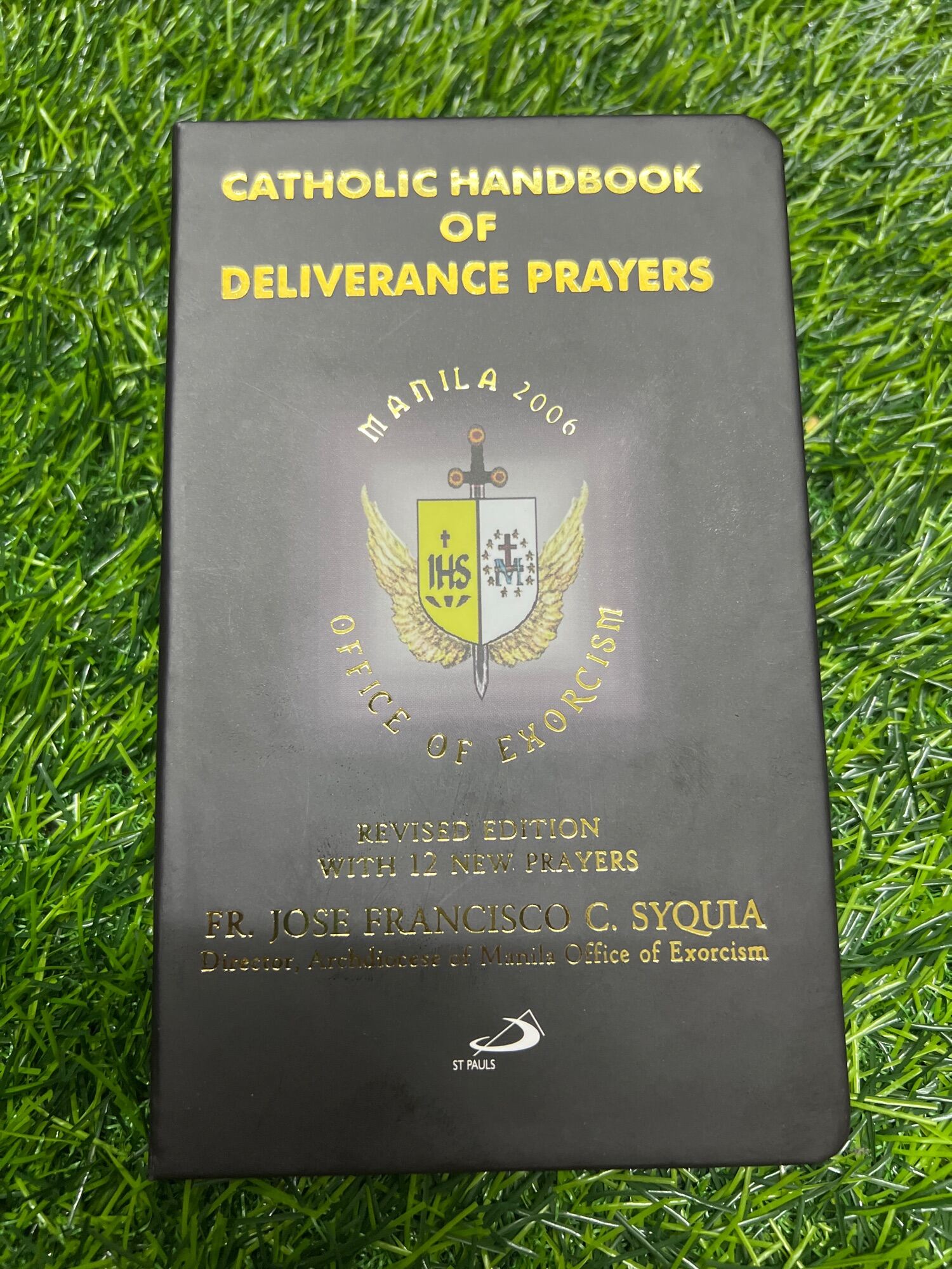 Catholic Handbook of Deliverance Prayer by Fr. Jose Francisco C. Syquia ...