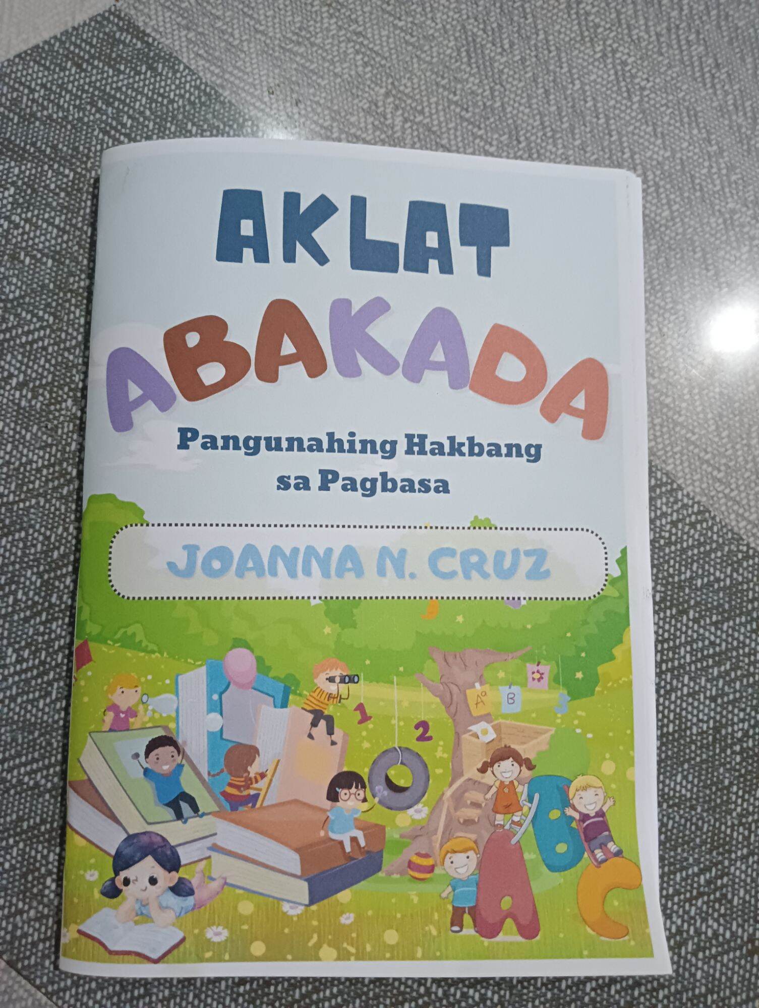 Aklat ABAKADA Pangunahing Hakbang sa Pagbasa 70 pages I Babasahin para ...