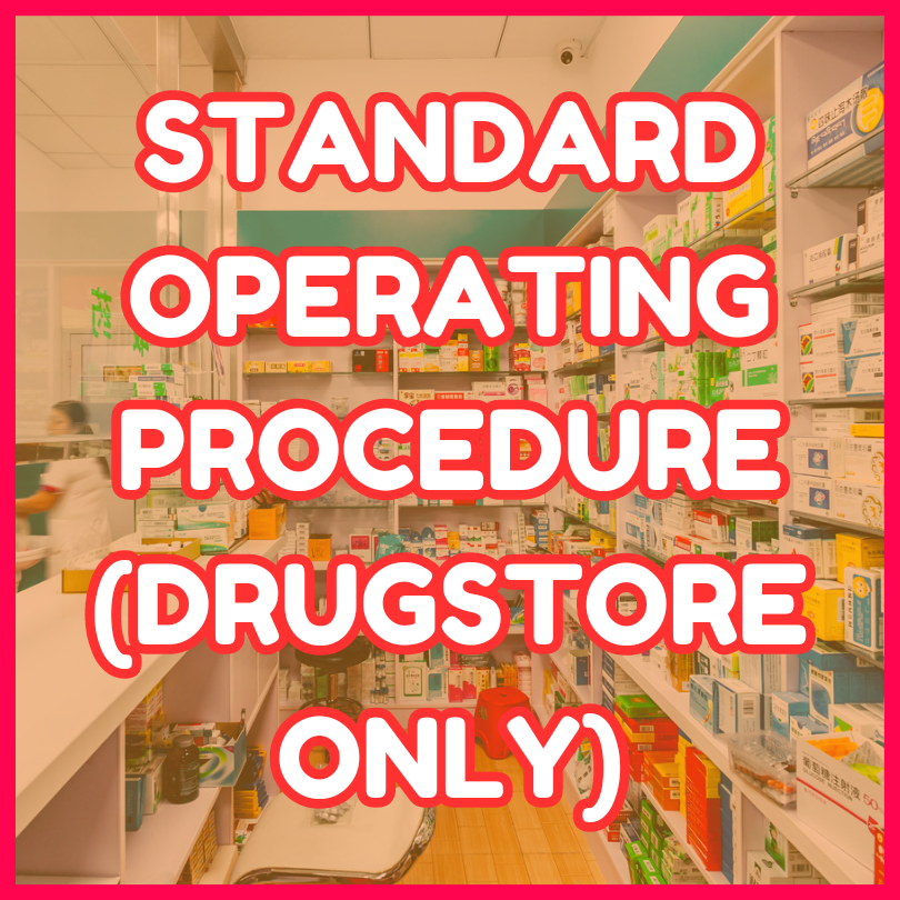 STANDARD OPERATING PROCEDURE (SOP UPDATED VERSION) FOR DRUGSTORE ... STANDARD OPERATING PROCEDURE (SOP UPDATED VERSION) FOR DRUGSTORE ...