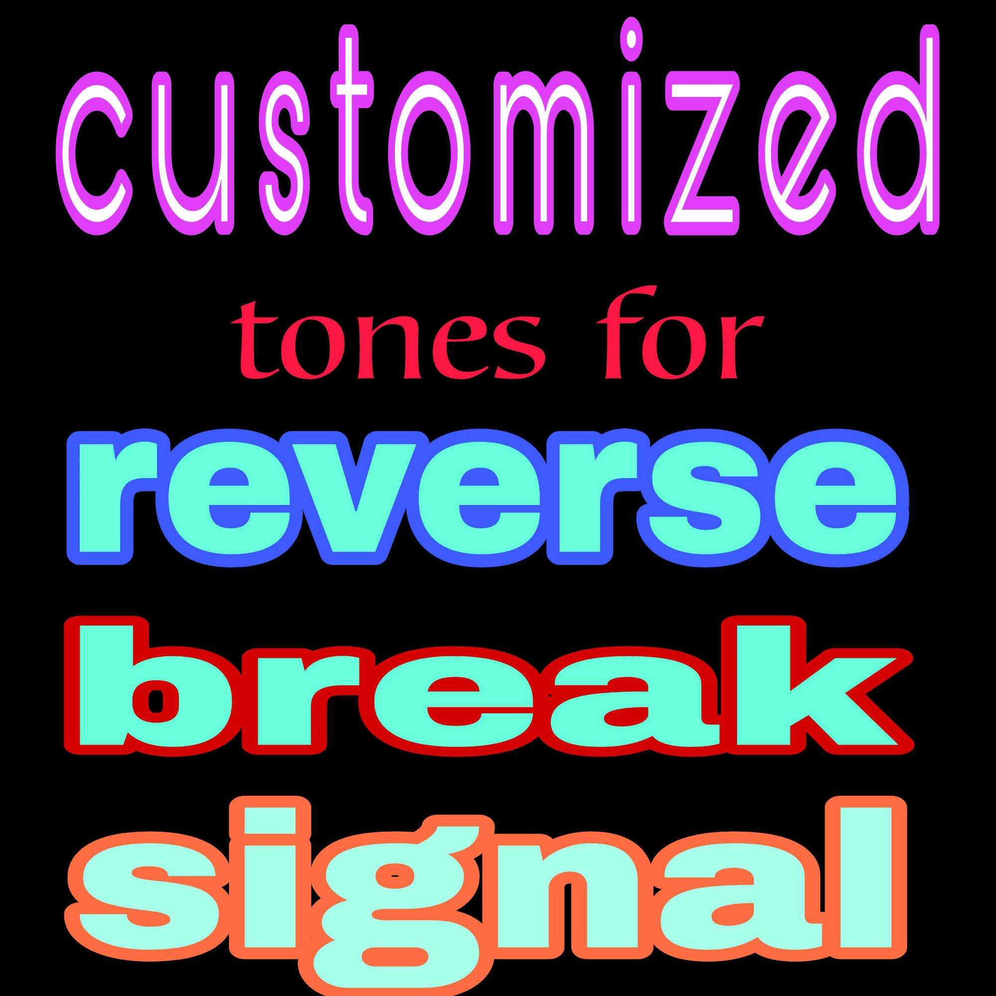 customized tones for reverse break signal | Lazada PH