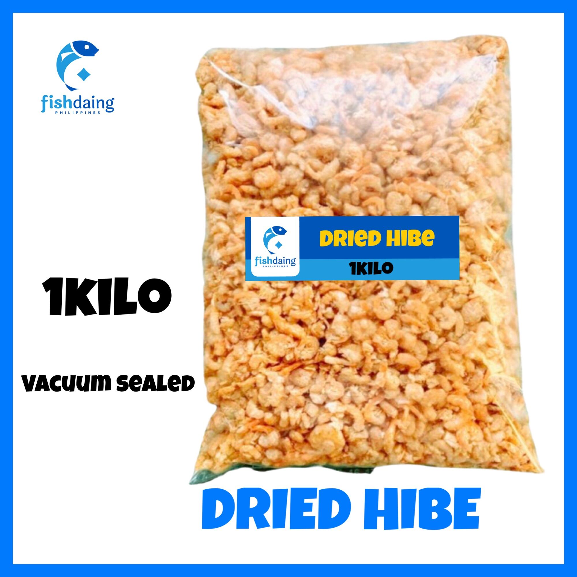 FishDaing.Ph DRIED SEAFOOD HIBE/SHRIMP 1KILO VACUUM SEALED | Lazada PH