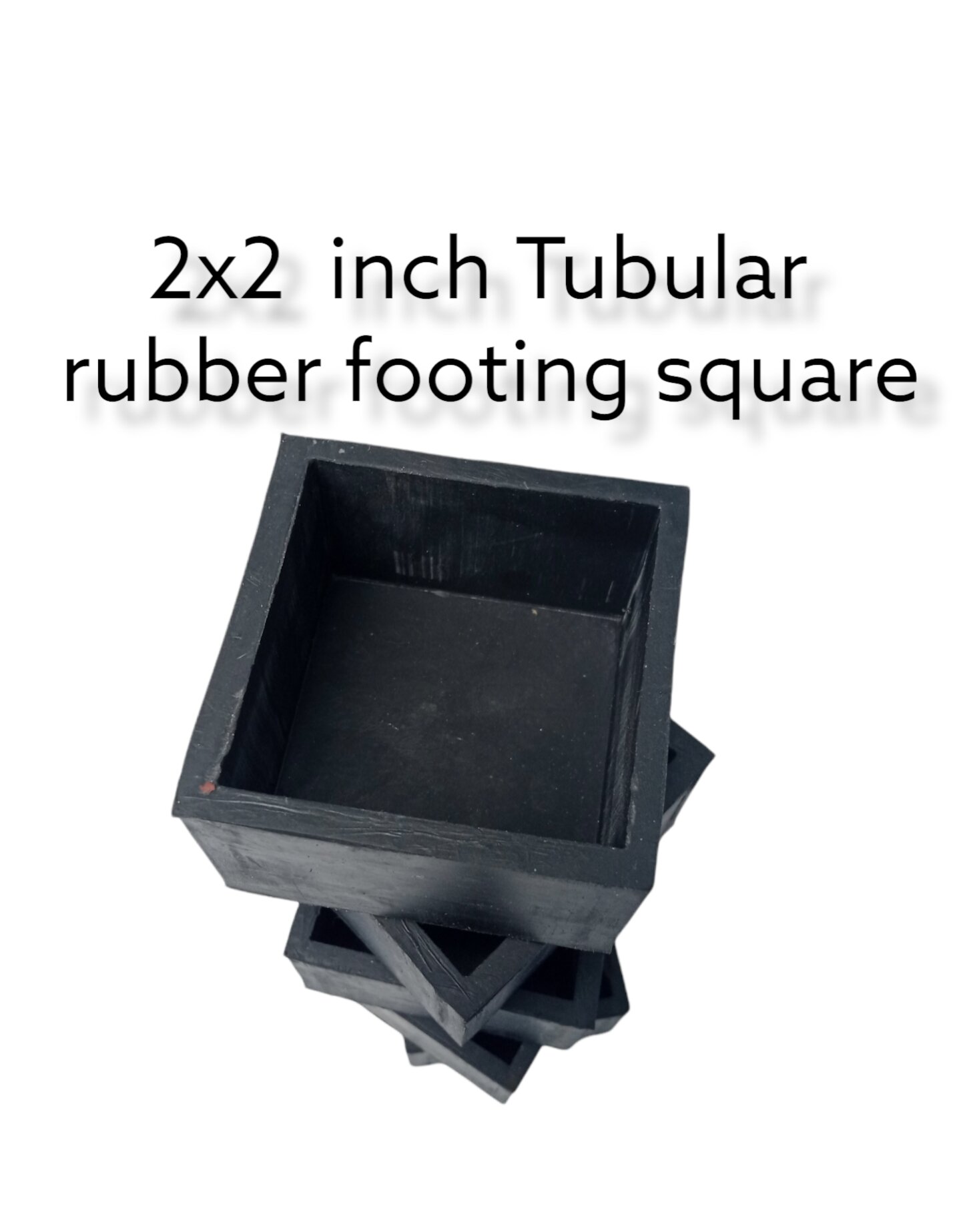 HEAVY DUTY 2X2 INCH TUBULAR RUBBER FOOTINGS sold per piece | Lazada PH