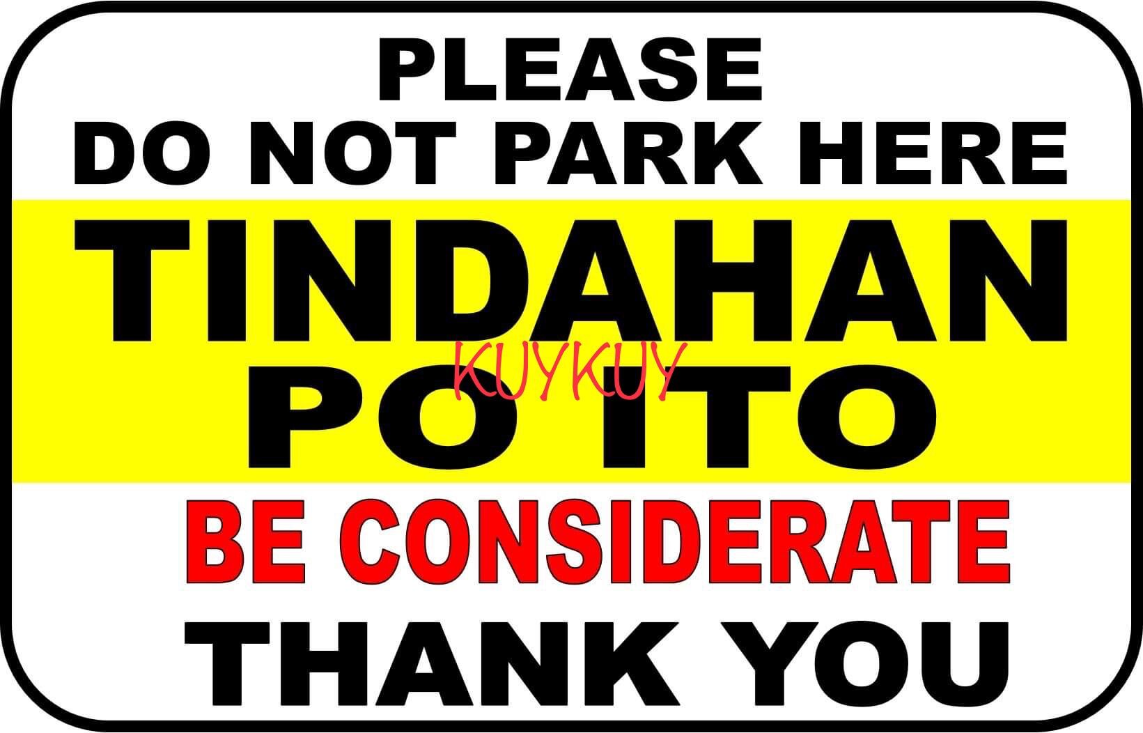 PLEASE DO NOT PARK TINDAHAN PO ITO PVC Signage 7.8x11 inches | Lazada PH