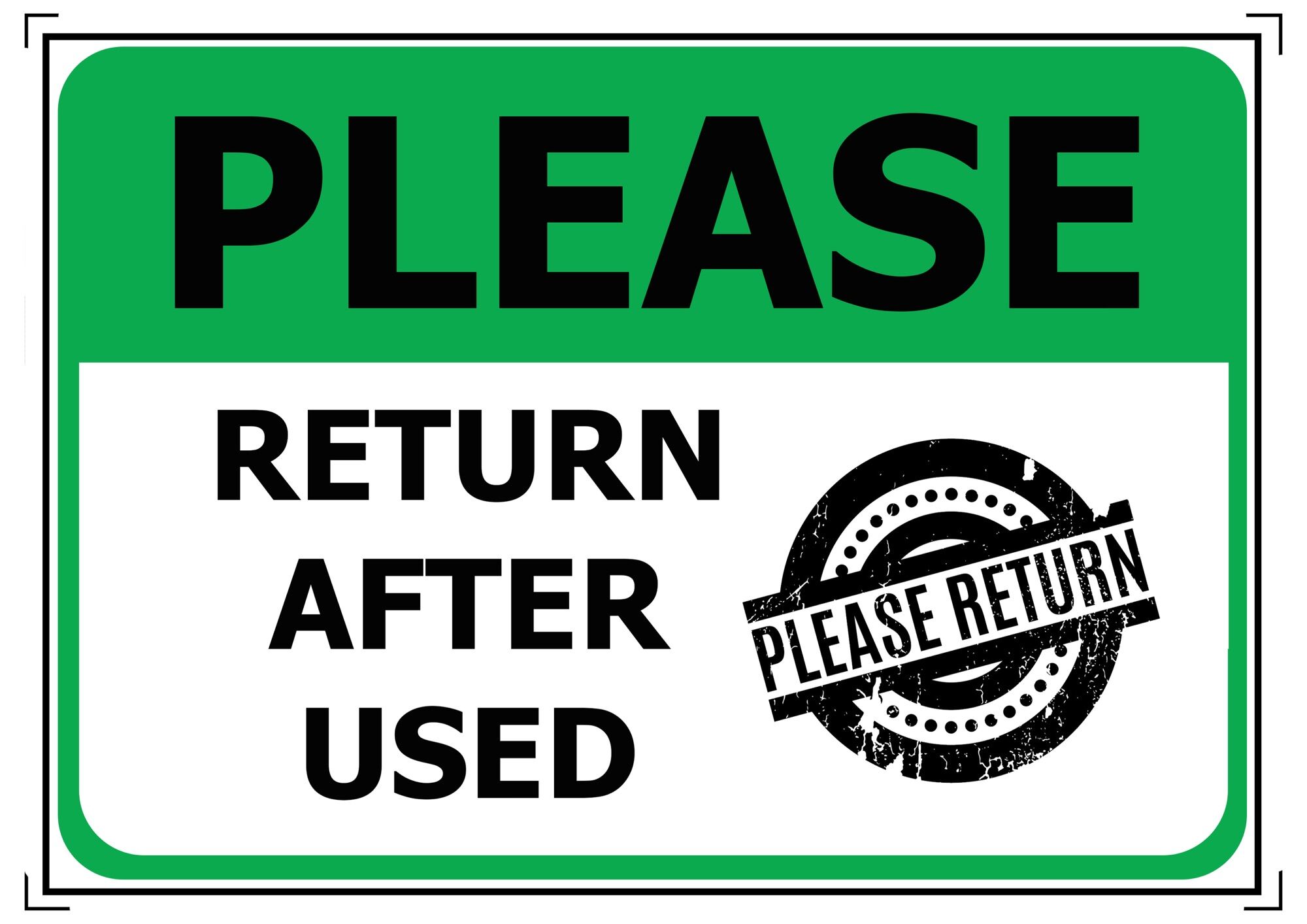 Please return after used signage | Lazada PH