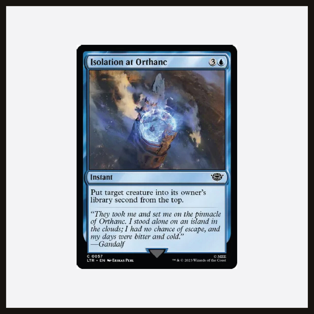 [MTG][Instant][Blue] Isolation at Orthanc [Magic: The Gathering Trading ...