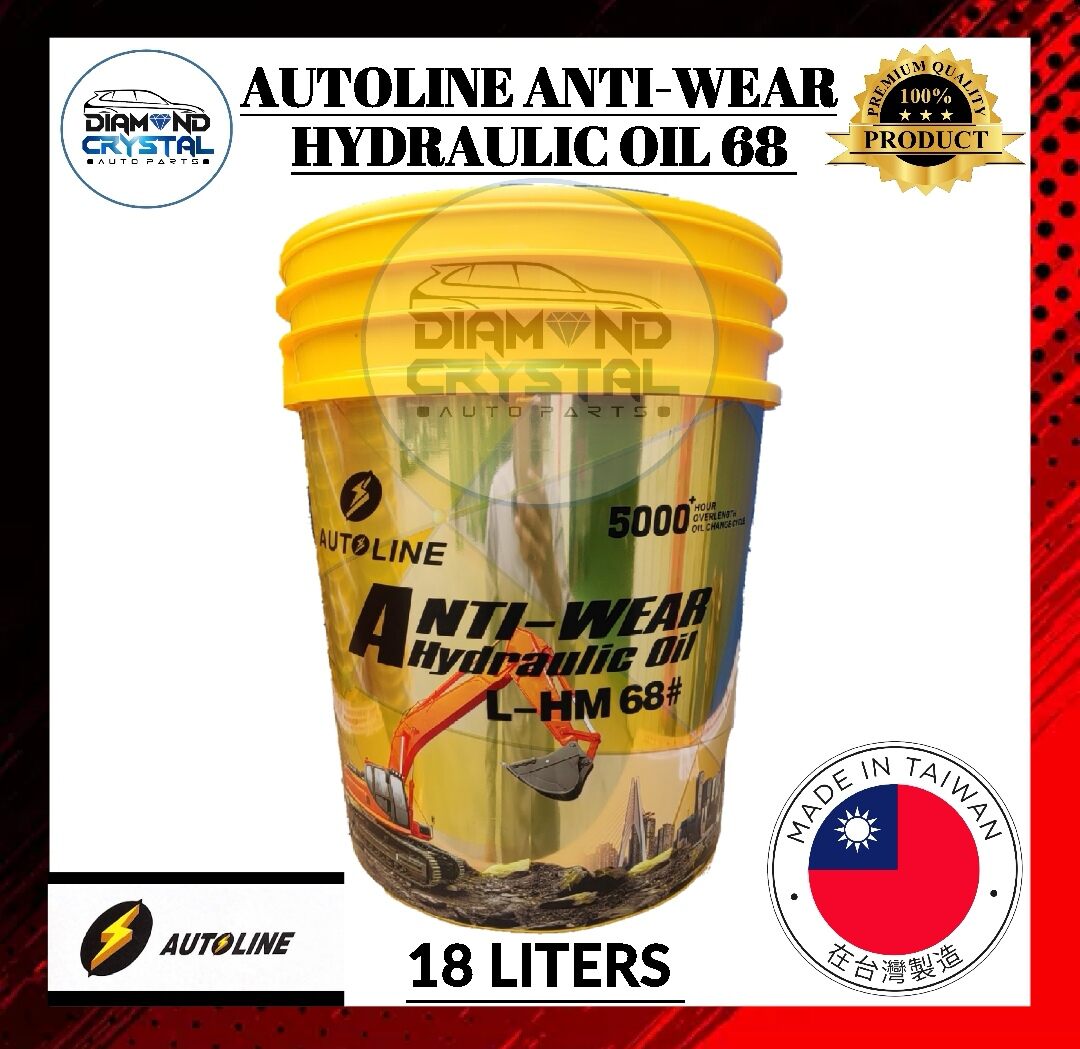 HYDRAULIC OIL 68 ANTI-WEAR PAIL(18LITERS) L-HM 68# MULTIGRADE OIL "AUTOLINE ORIGINAL TAIWAN MADE ...