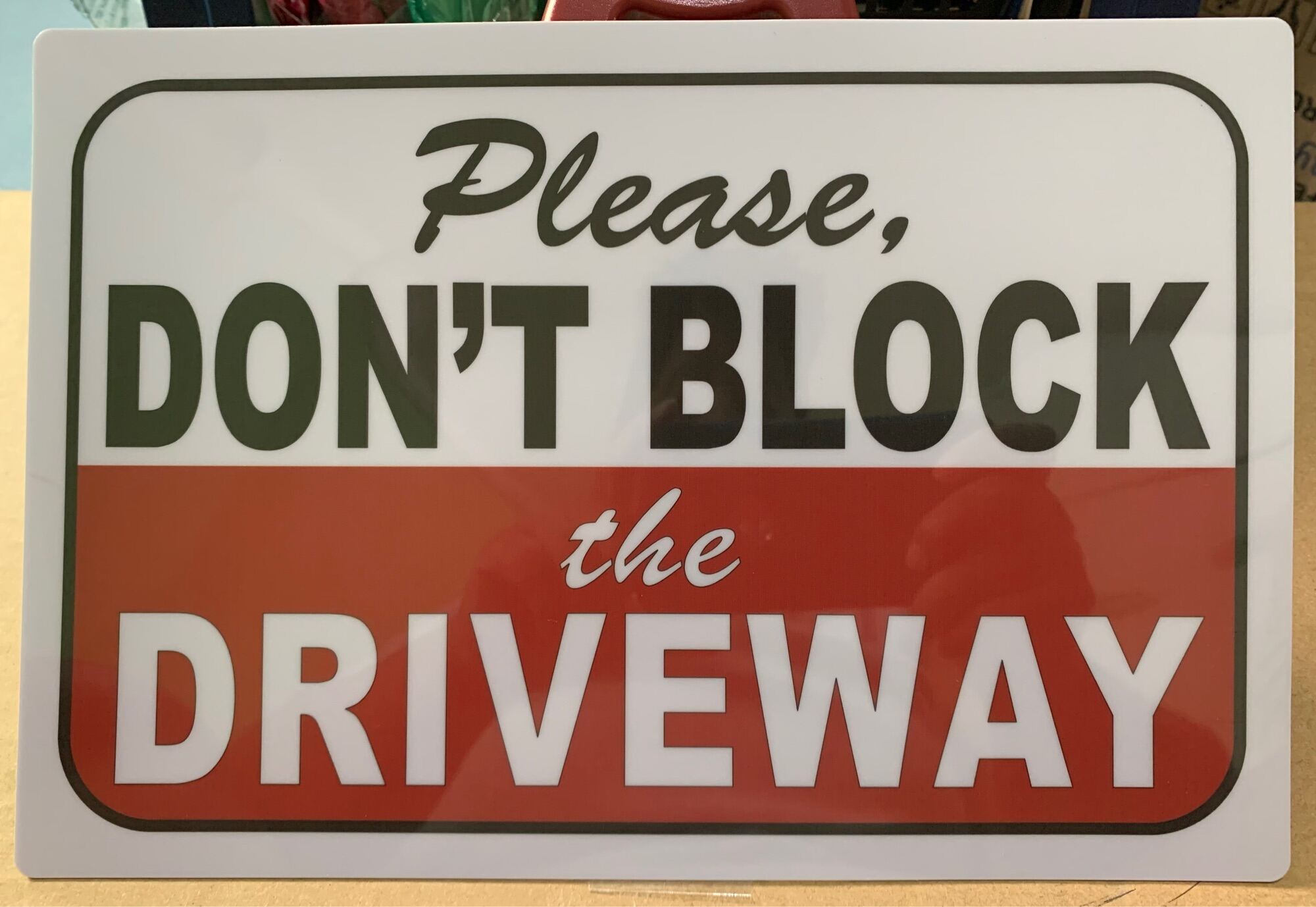 Please Dont Block the Driveway Signage PVC 7.8x11 inches | Lazada PH